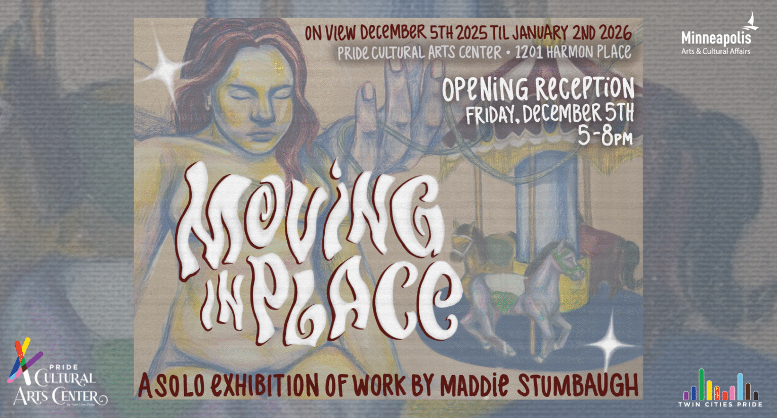 Moving in Place | Exhibit Opening | Pride Cultural Arts Center – Twin ...